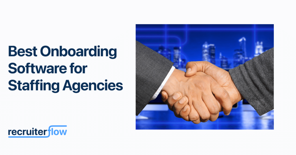 19 Best Employee Onboarding Software for Staffing Agencies in 2023