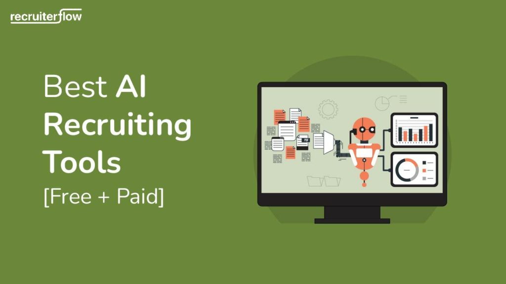 21 Best AI Recruiting Tools of 2025 - Recruiterflow Blog