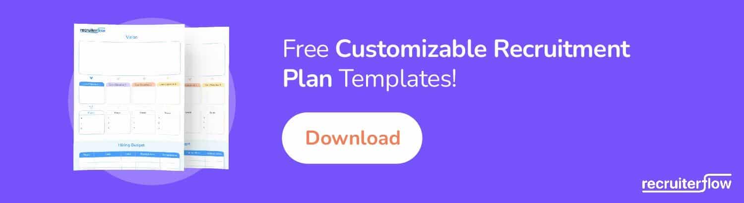 Creating Strategic Recruitment Plan [+ Free Templates] - Recruiterflow Blog